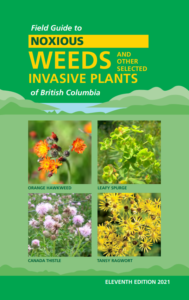 Field Guide to Noxious Weeds and Other Selected Invasive Plants of British Columbia - Thompson ...